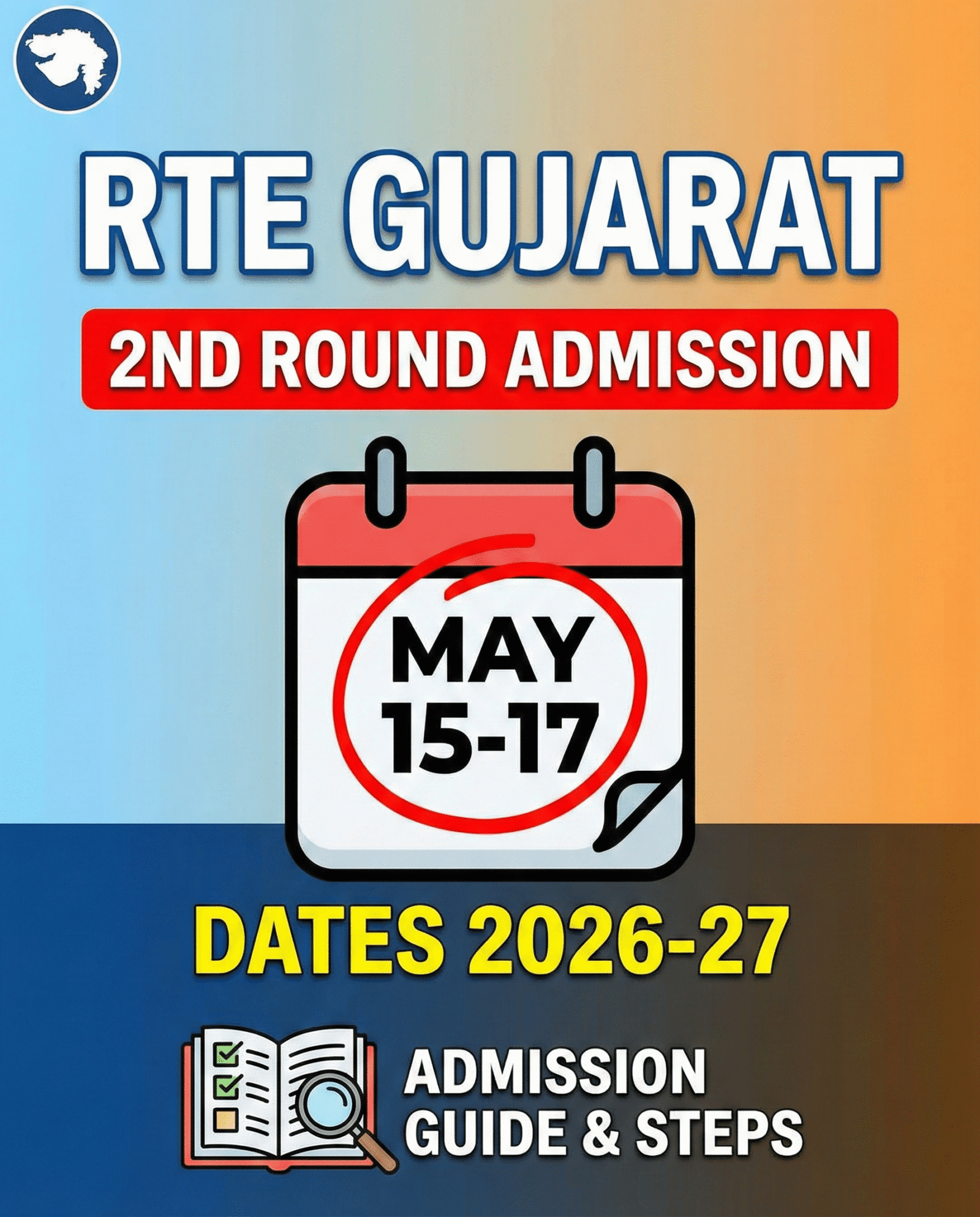 RTE Gujarat 2nd Round Date 2026-27 (May 15-17) - Admission Guide